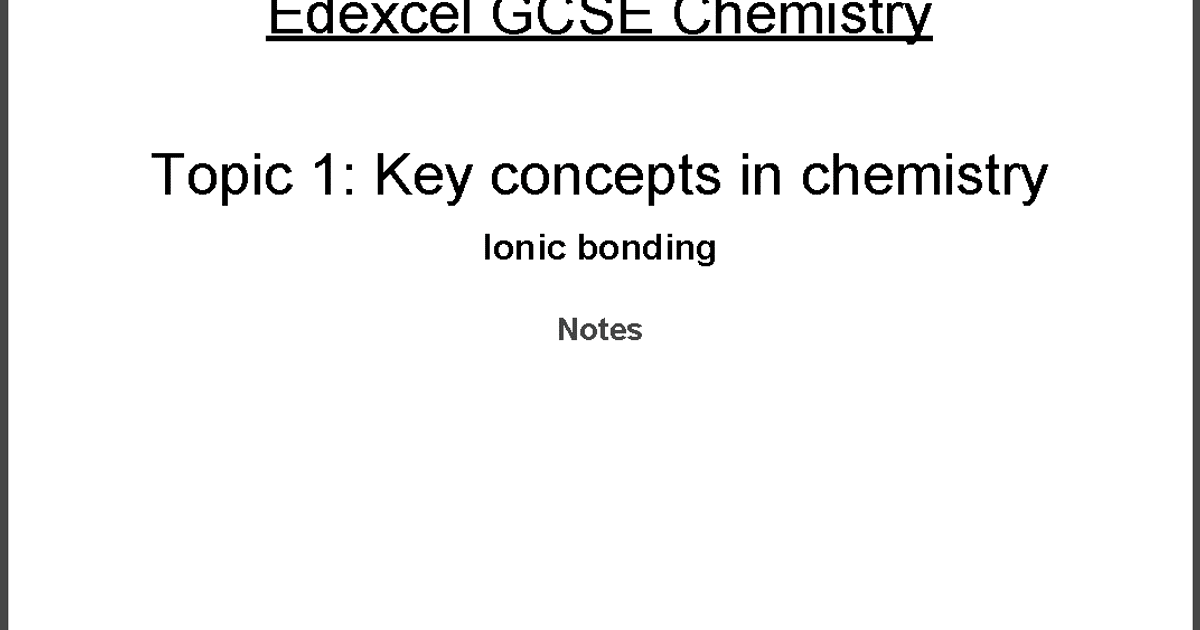 Detailed Notes - Key Concepts in Chemistry - Edexcel - PMT Education
