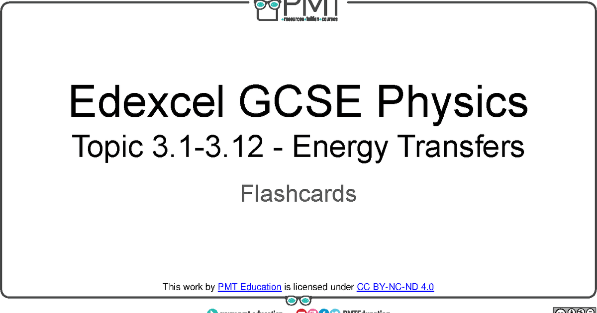 Flashcards - Conservation of Energy - Edexcel - PMT Education