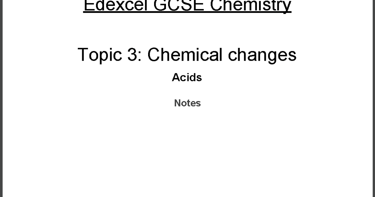 Detailed Notes - Chemical Changes - Edexcel - PMT Education