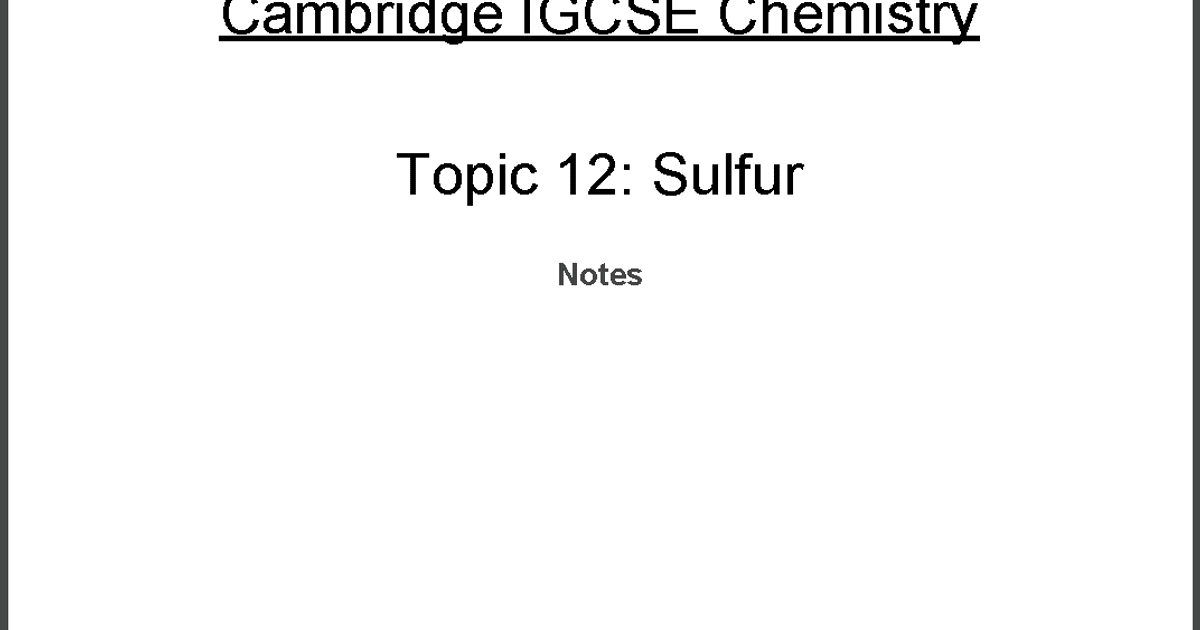 Detailed Notes - Sulfur - CAIE - PMT Education